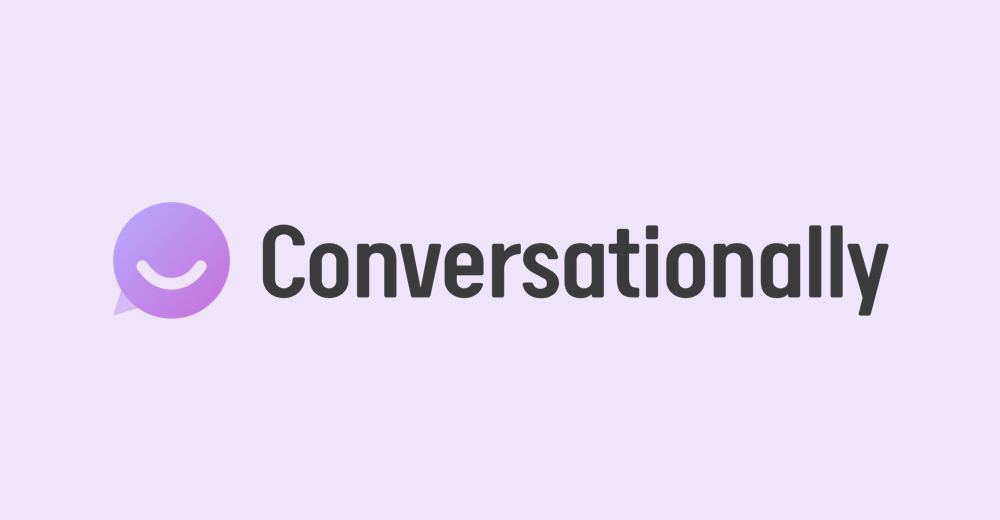 Conversationally